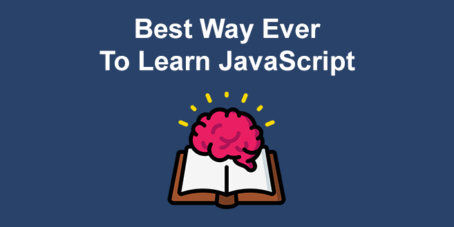 This Is The BEST Way To Learn Javascript FAST 