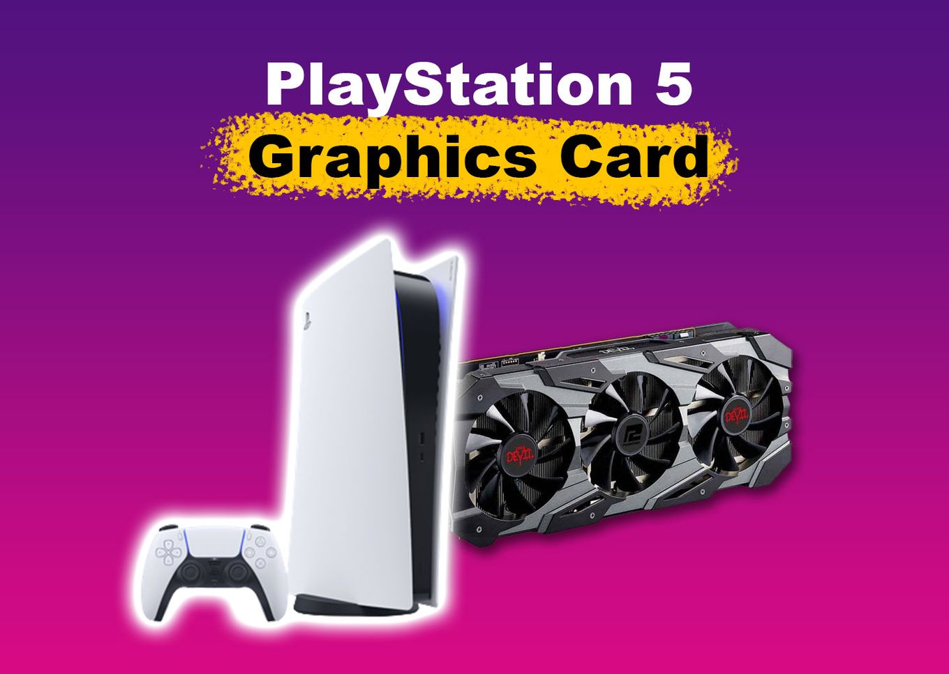 What Graphics Card Does The PS5 Have Alvaro Trigo s Blog