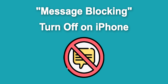  How To Turn Off Message Blocking On IPhone Easy Way 
