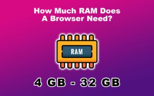 7 Browsers That Use the Least RAM [Reduce RAM Usage!] - Alvaro Trigo's Blog