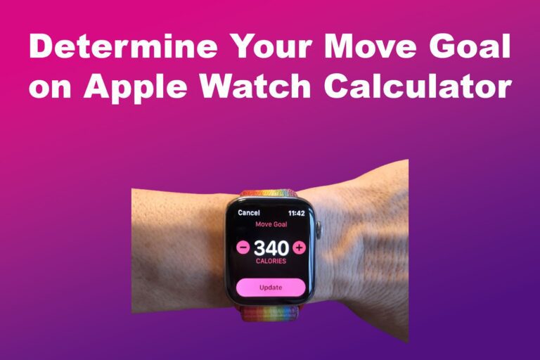 Apple Watch Move Goal Calculator [ Set the Right Goal] - Alvaro Trigo's ...
