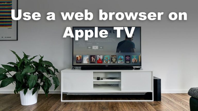 How to Get a Web Browser on Apple TV - Alvaro Trigo's Blog